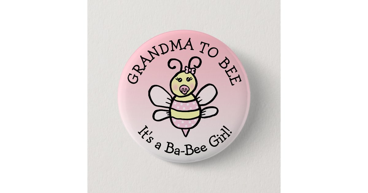 Grandma to Be Honey Bee Themed Baby Shower Button | Zazzle