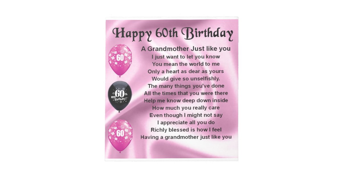 Grandmother Poem - 60th Birthday Notepad | Zazzle