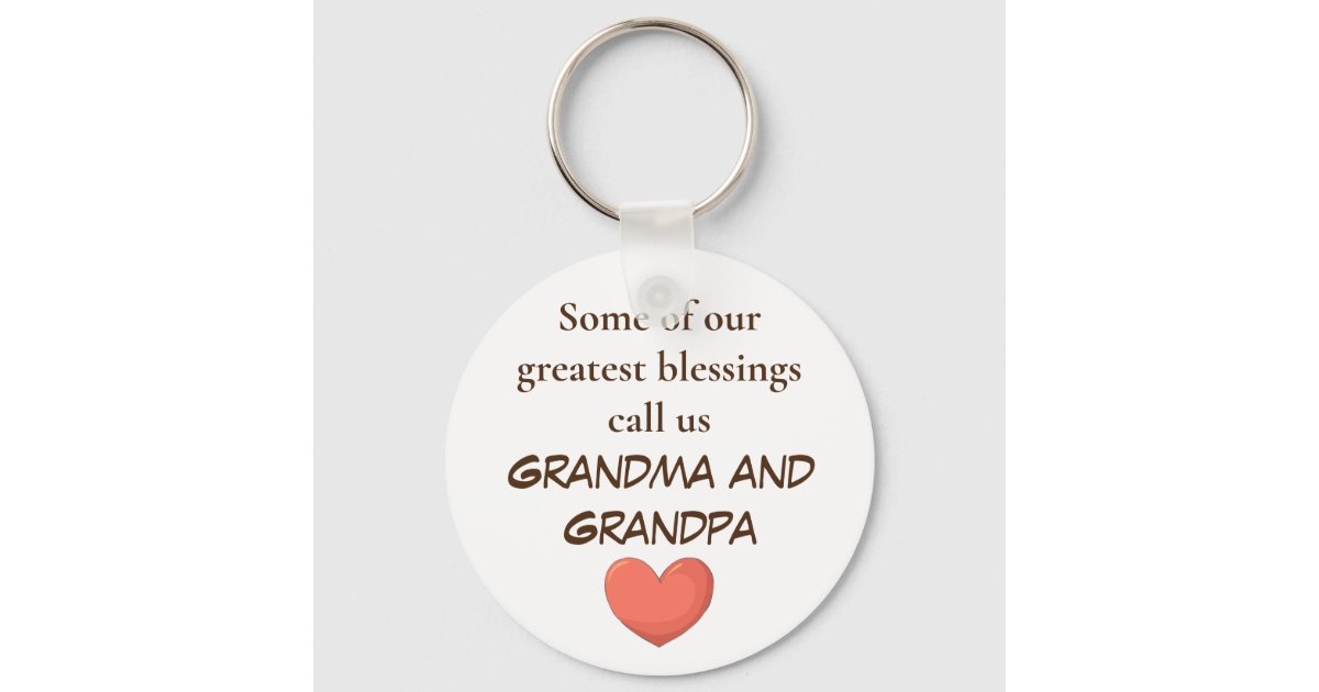 Grandparent greatest Blessings keychains | Zazzle