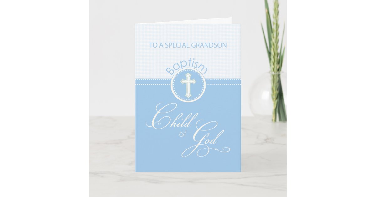 Grandson Baptism Congratulations Blue Child of God Card | Zazzle