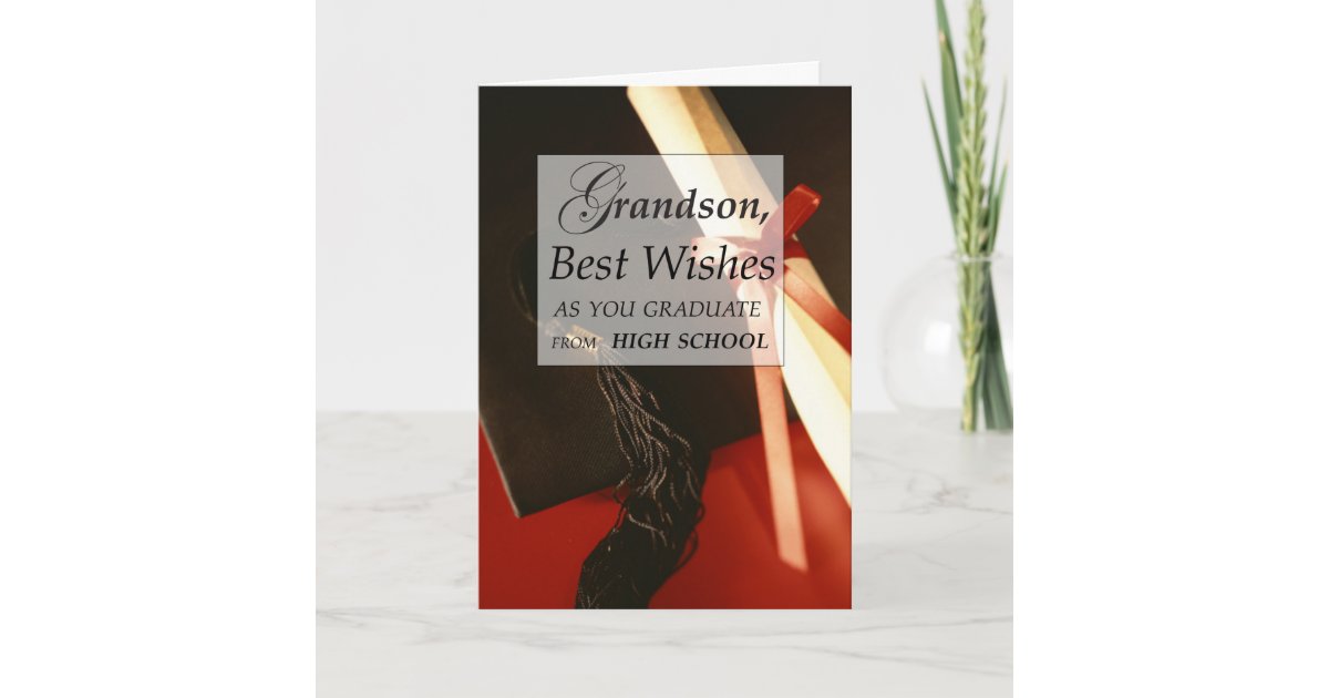 Grandson High School Graduation Wishes Card | Zazzle