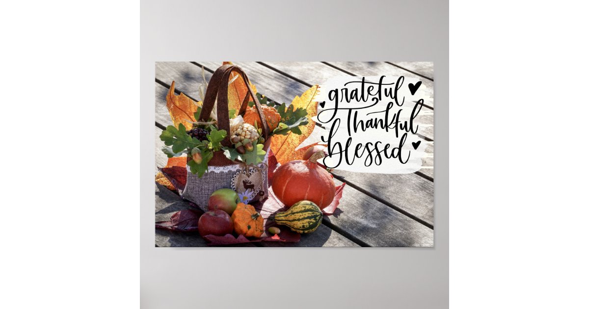 Grateful Thankful Blessed Autumn Inspirational Poster | Zazzle