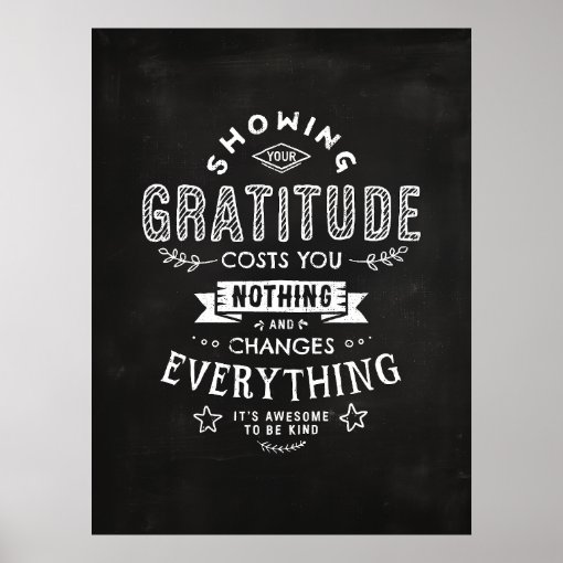 Gratitude Changes Everything Inspirational Quote Poster | Zazzle