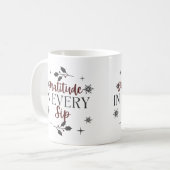 Gratitude in Every Sip Coffee Mug | Zazzle