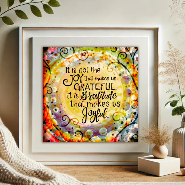 Gratitude Makes us Joyful Quote Inspirivity Poster | Zazzle
