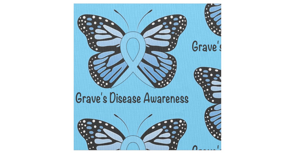 Graves Disease with Butterfly Awareness Ribbon Fabric | Zazzle
