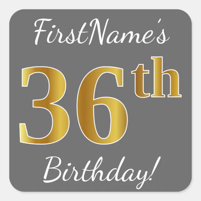 Gray, Faux Gold 36th Birthday + Custom Name Square Sticker | Zazzle