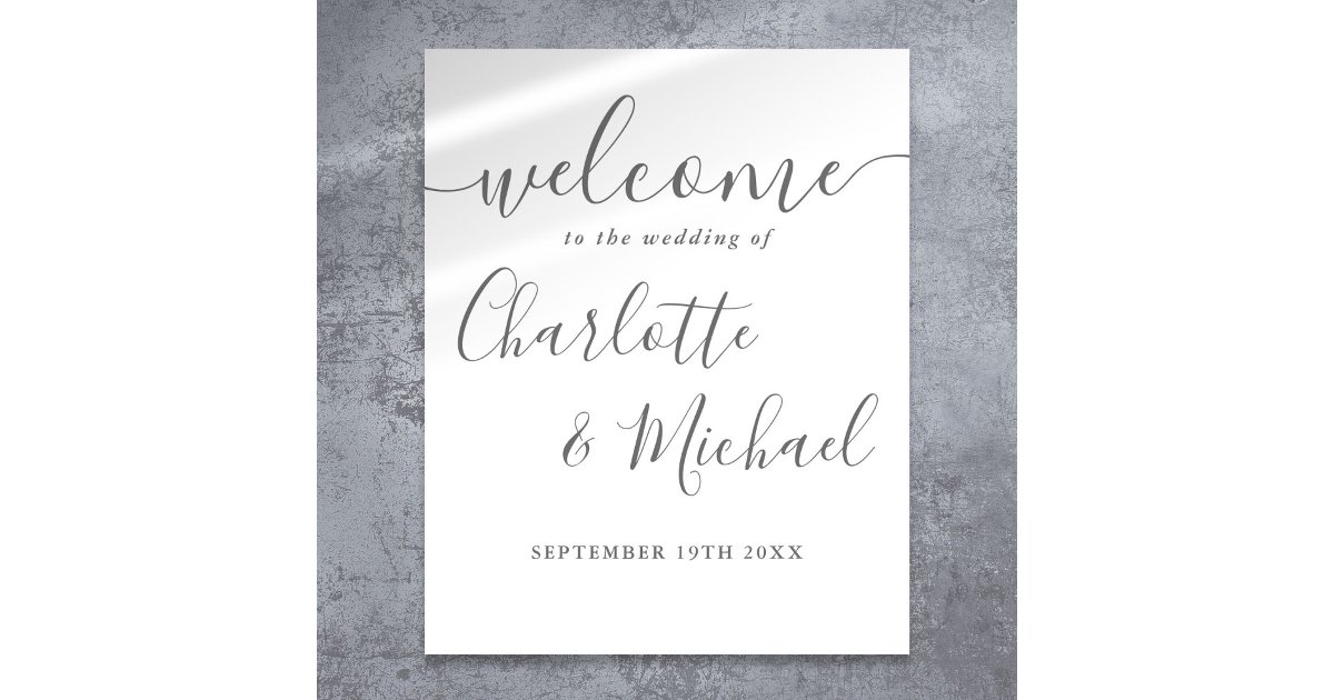 Gray Signature Script Wedding Welcome Sign | Zazzle