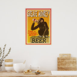 grease monkey beer poster | Zazzle