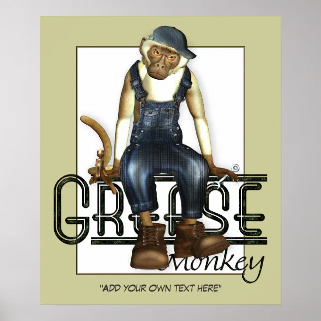 Grease Monkey Customizable Poster | Zazzle