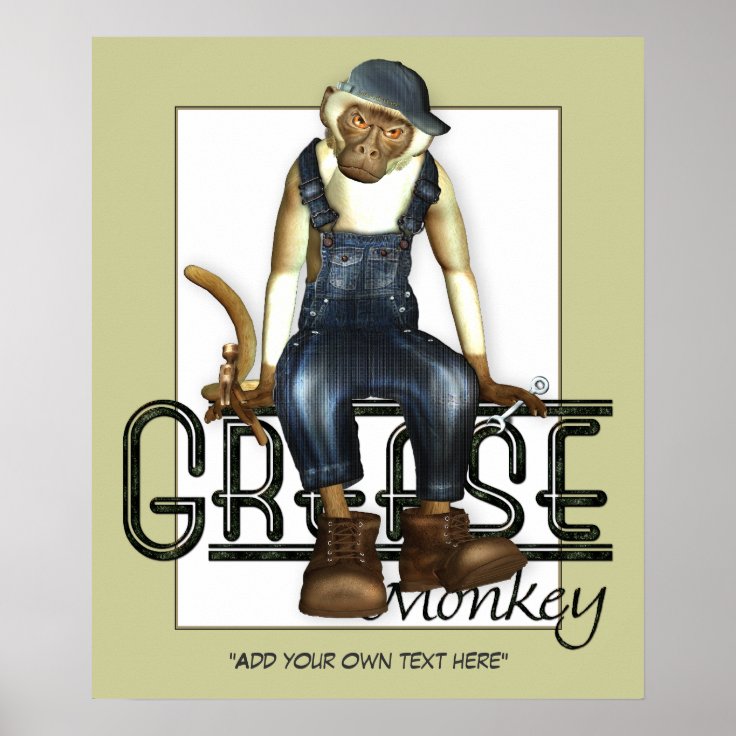 Grease Monkey Customizable Poster | Zazzle