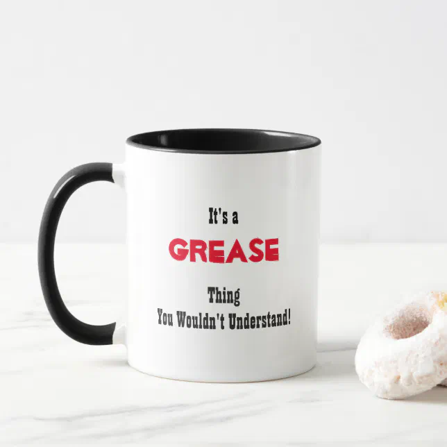 Grease Mug | Zazzle