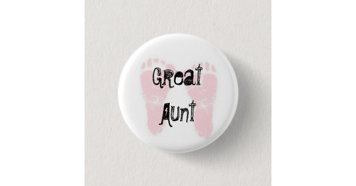 Great Aunt Button | Zazzle