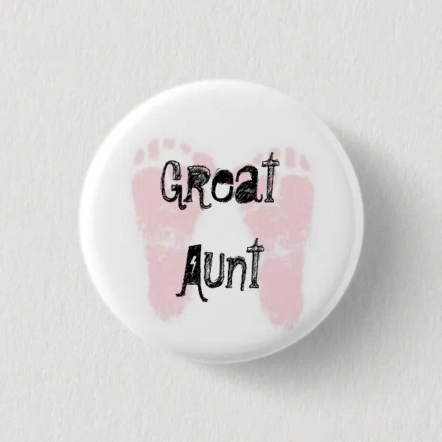Great Aunt Button | Zazzle