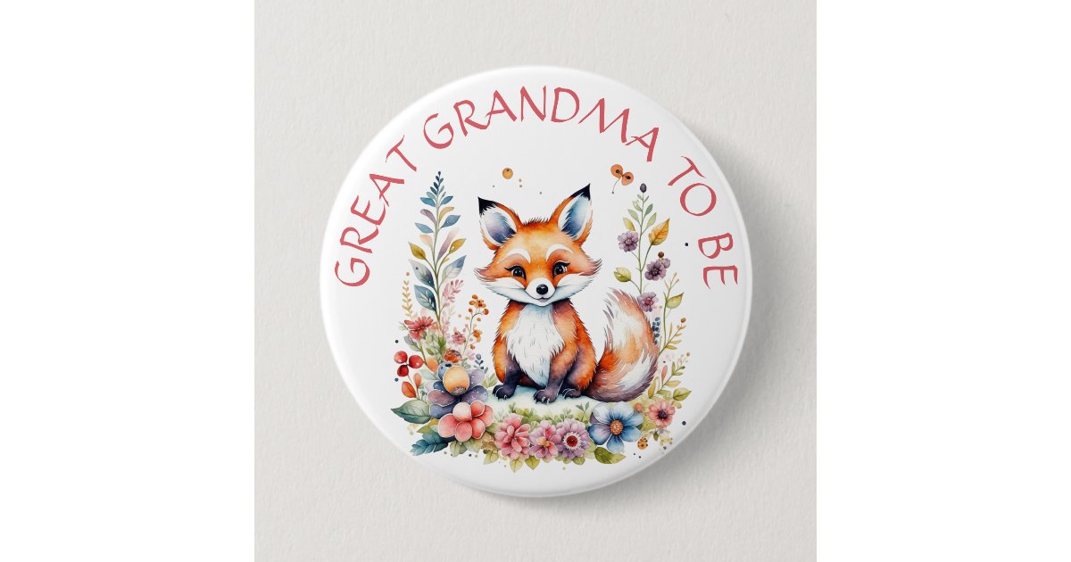 Great Grandma to be | Baby Fox Baby Shower Button | Zazzle
