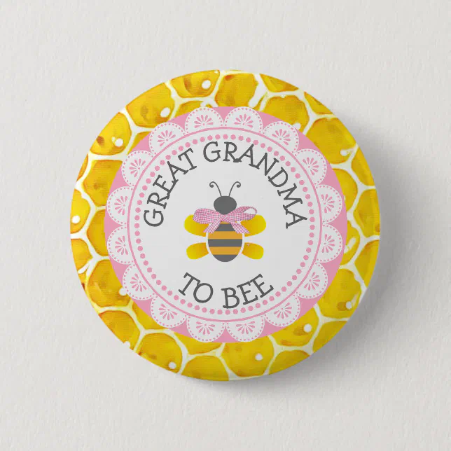 Great Grandma to Bee Baby Shower Button | Zazzle