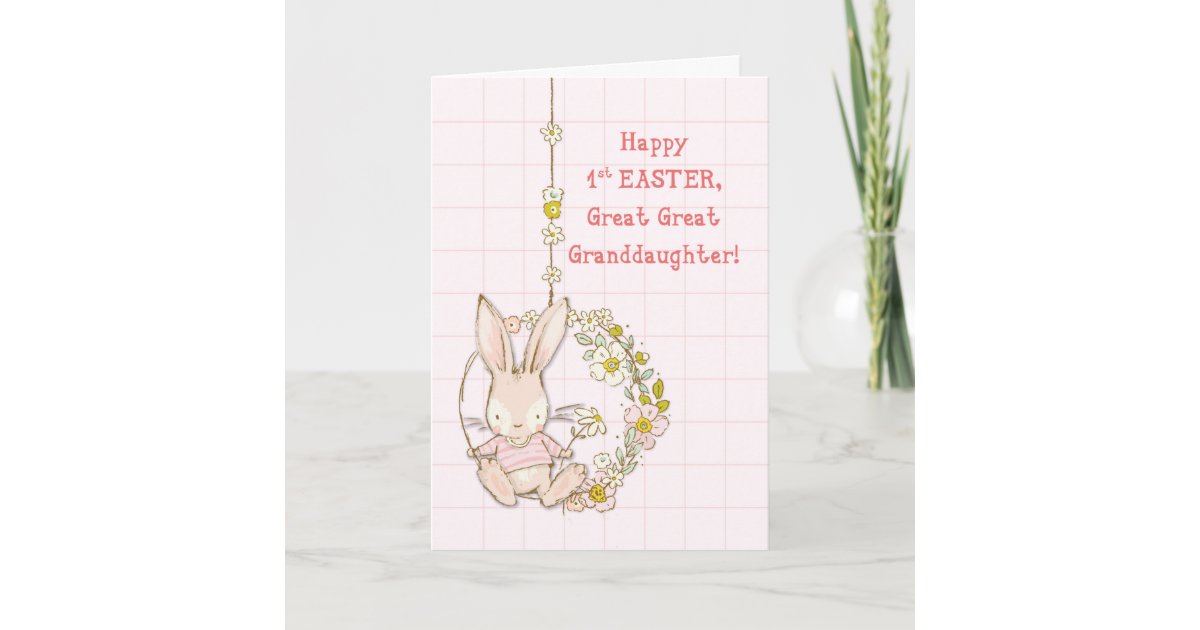 Great Great Granddaughter First Easter Bunny Card | Zazzle