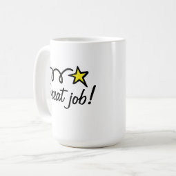 Great Job! Coffee Mug Gift For Employees | Zazzle