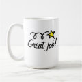 Great Job! Coffee Mug Gift For Employees | Zazzle