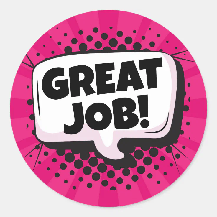 Great Job Comic Pop Art Classic Round Sticker | Zazzle