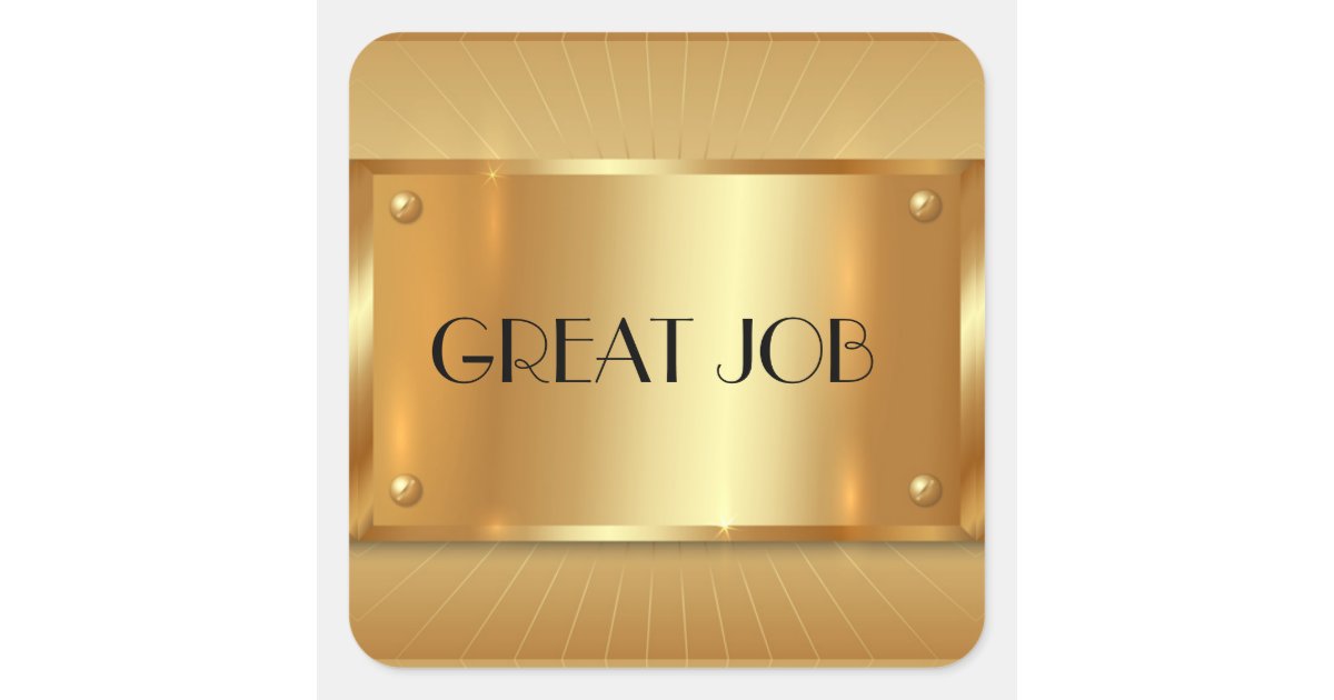 Great Job, Gold Medal, Custom Square Sticker | Zazzle.com