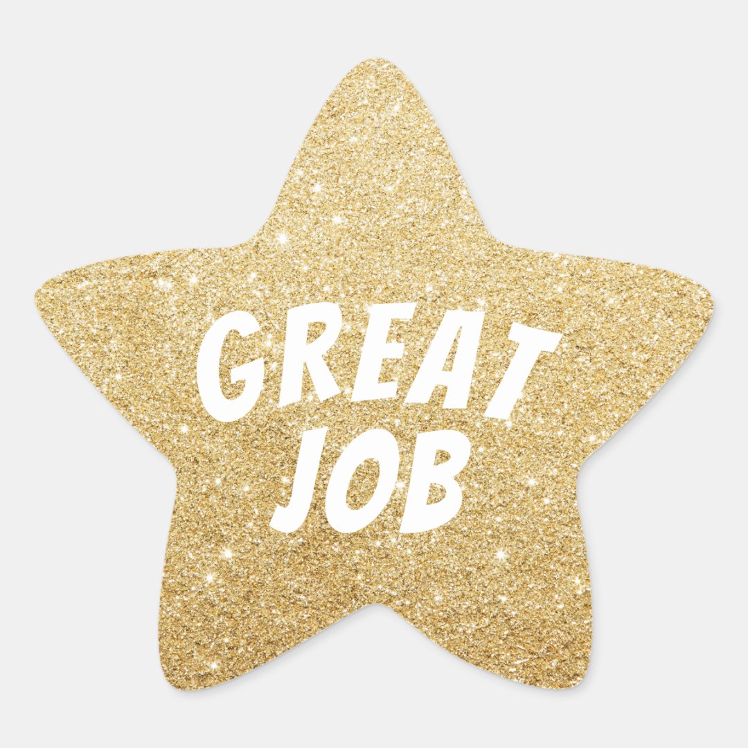 Great Job Gold Star Faux Glitter Star Sticker | Zazzle