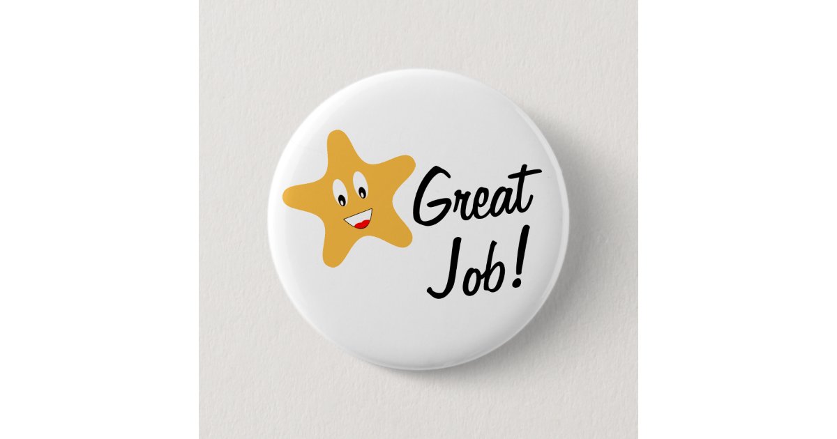 Great Job Gold Star Pinback Button | Zazzle