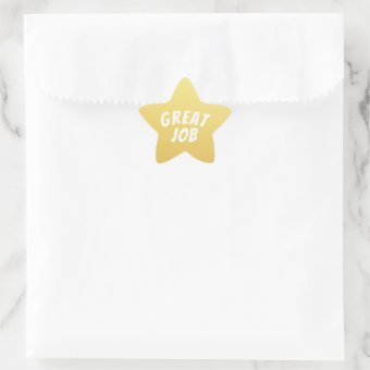 Great Job Gold Star Star Sticker | Zazzle