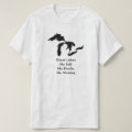 Great Lakes No Salt T-Shirt | Zazzle