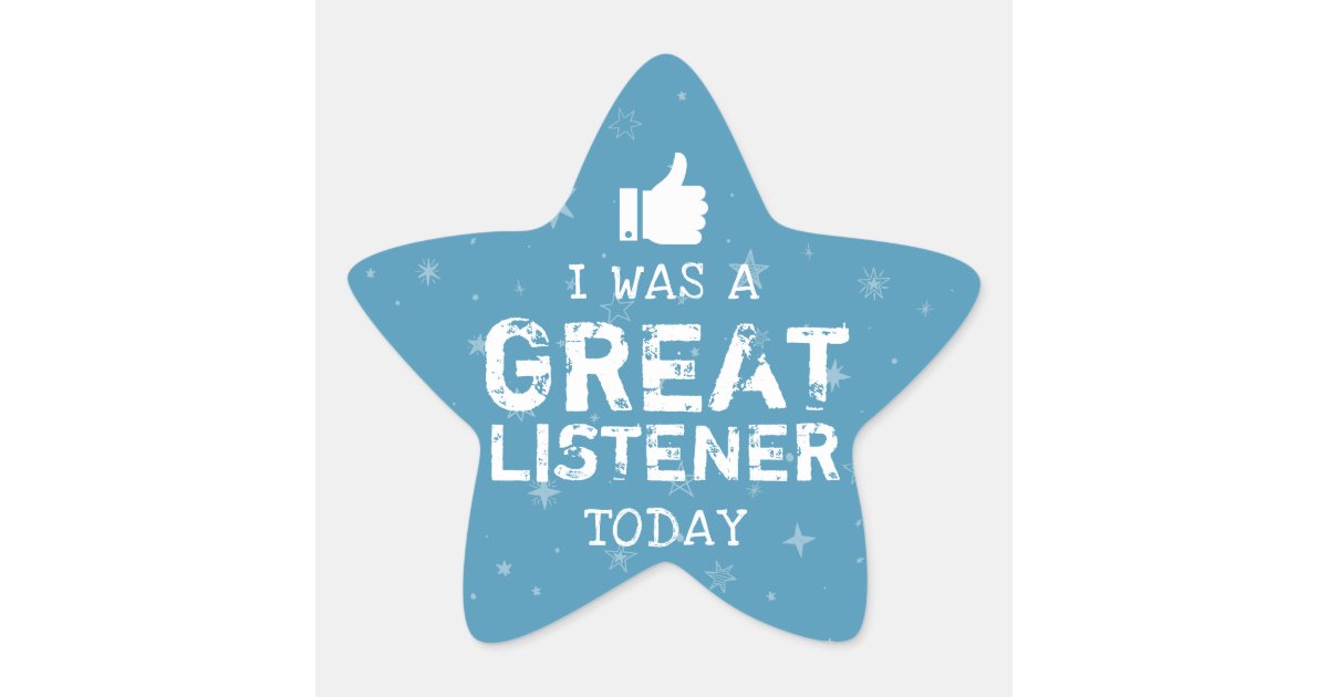 Great Listener | Teachers Blue Star Sticker | Zazzle