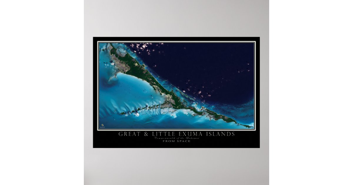 Great & Little Exuma Islands Bahamas Satellite Map Poster | Zazzle