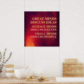 Great Minds Discuss Ideas Poster | Zazzle