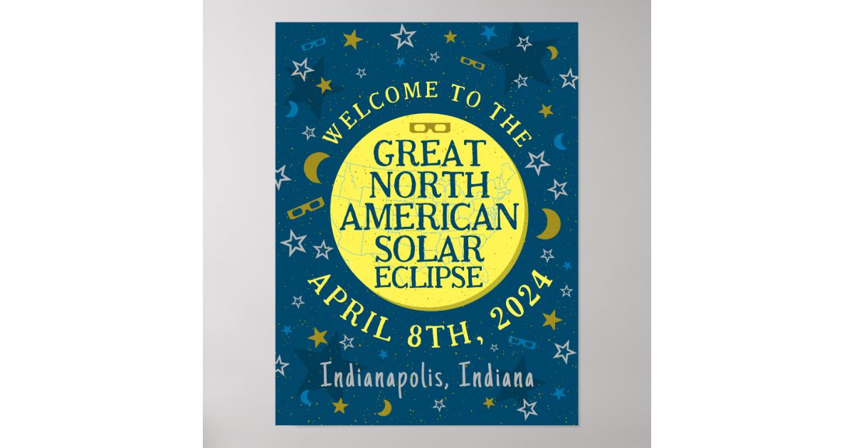 Great North American Solar Eclipse Apr 2024 Party Poster | Zazzle