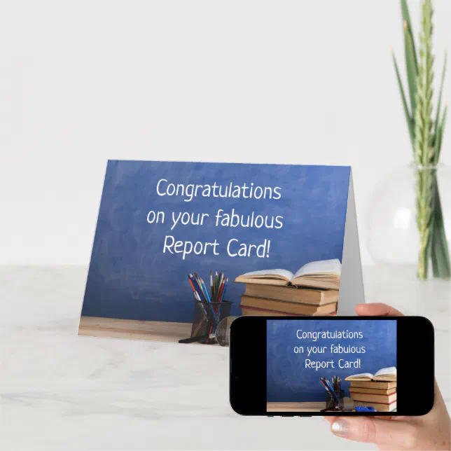 Great Report Card! Student's Congratulations card | Zazzle
