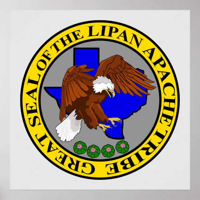 Great Seal of the Lipan Apache Tribe Poster | Zazzle