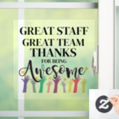 Great team great staff thank you sign | Zazzle