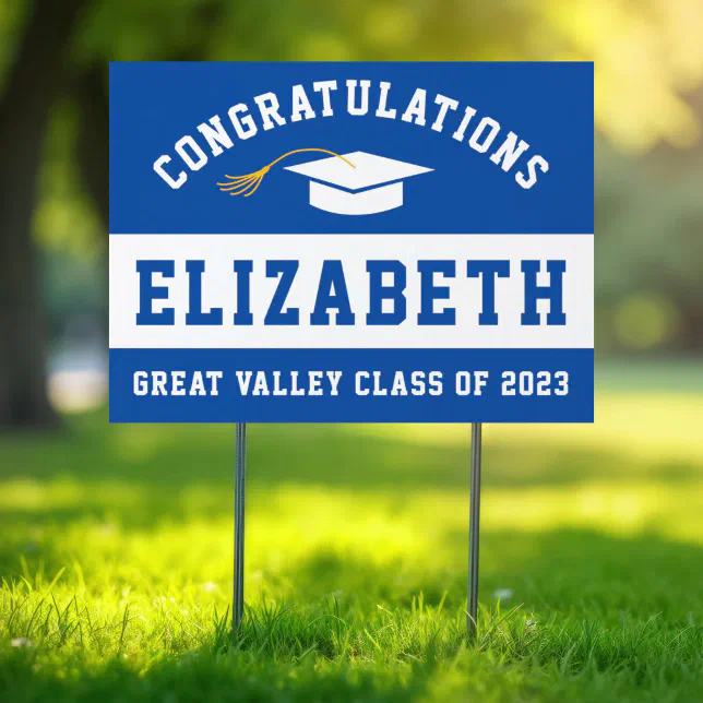Great Valley HS Custom Graduation Yard Sign | Zazzle