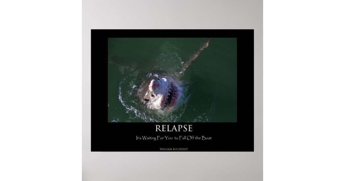 Great White Shark "Relapse" Poster | Zazzle
