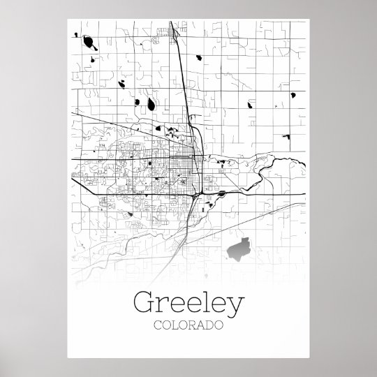 Greeley Map - Colorado - City Map Poster | Zazzle.com