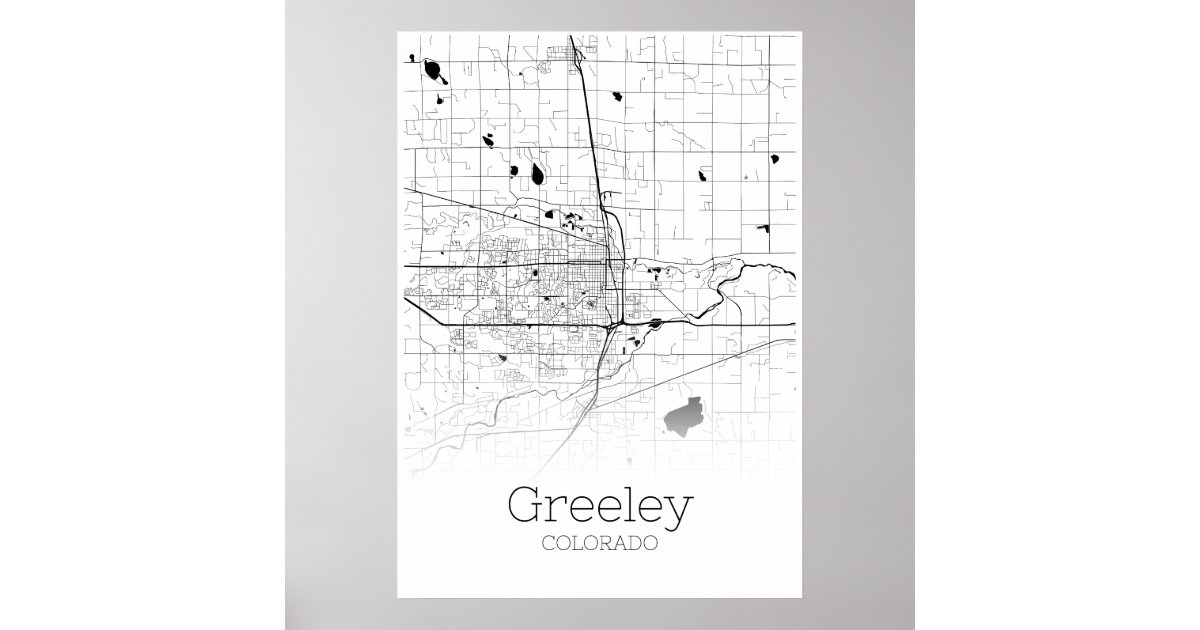 Greeley Map - Colorado - City Map Poster | Zazzle