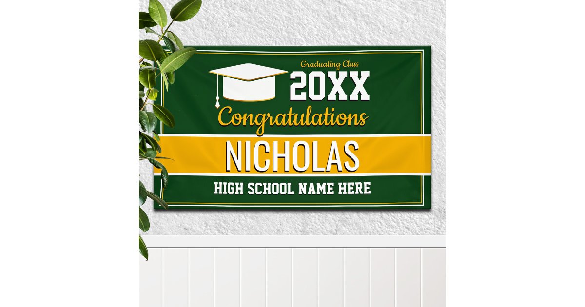 Green and Yellow School Colors Graduation Banner | Zazzle