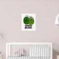 Green Beans Funny Jealous Bean Pun Poster | Zazzle