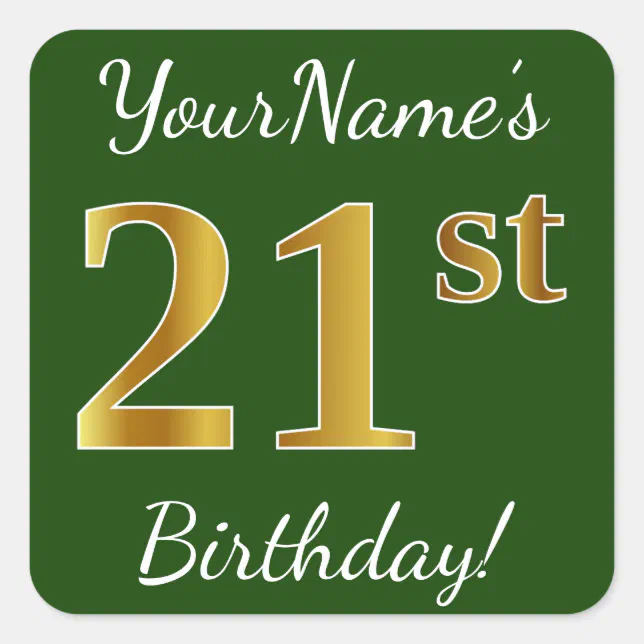 Green, Faux Gold 21st Birthday + Custom Name Square Sticker | Zazzle
