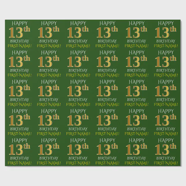 Green, Faux Gold "HAPPY 13th BIRTHDAY" Wrapping Paper | Zazzle