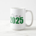 Green Glitter Class of 2025 Coffee Mug | Zazzle