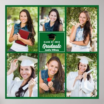 Green Graduate Photo Collage Graduation Square Poster | Zazzle