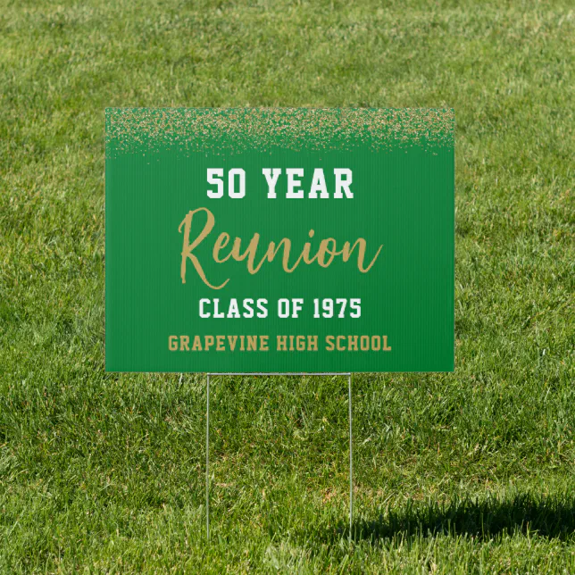 Green High School Class of Reunion Party Yard Sign | Zazzle