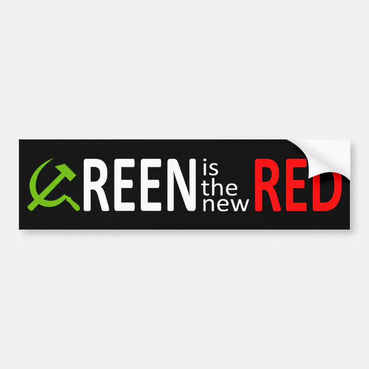 Green is the new Red Bumper Sticker | Zazzle