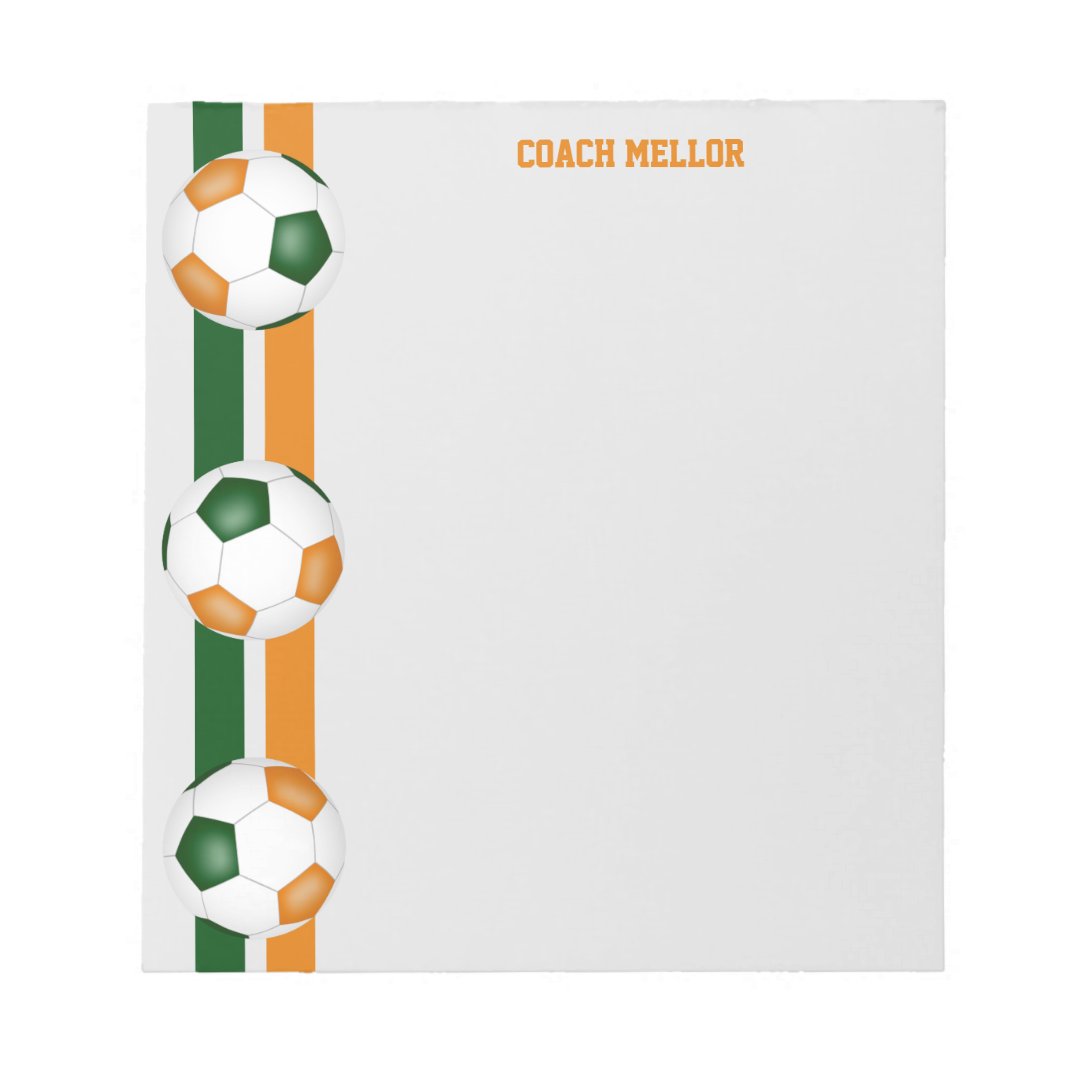 green orange team colors soccer coach custom notepad | Zazzle