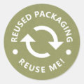 Green Recycle & Reused packaging, Reuse me Sticker | Zazzle